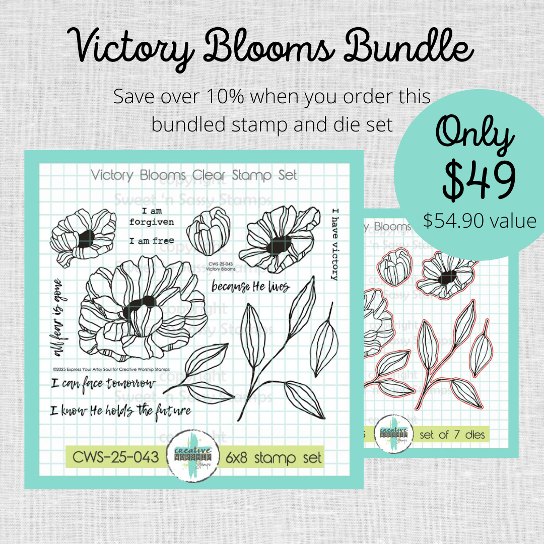 Victory Blooms Stamp & Die Bundle – Creative Worship Stamps